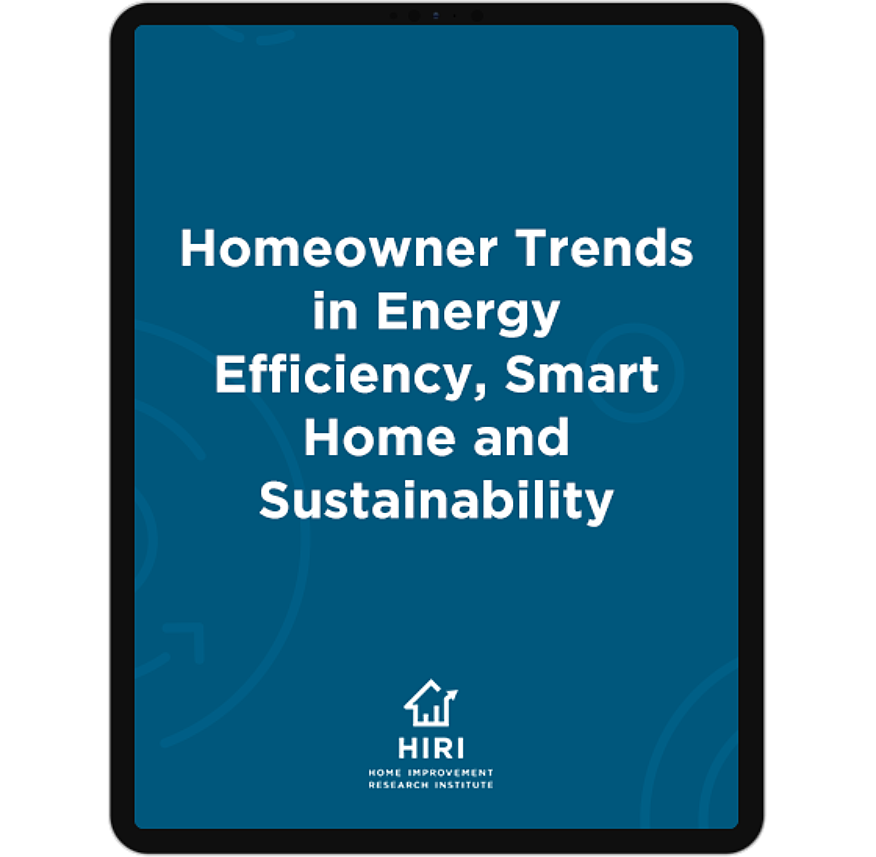 Homeowner Trends in Energy Efficiency, Smart Home and… | HIRI